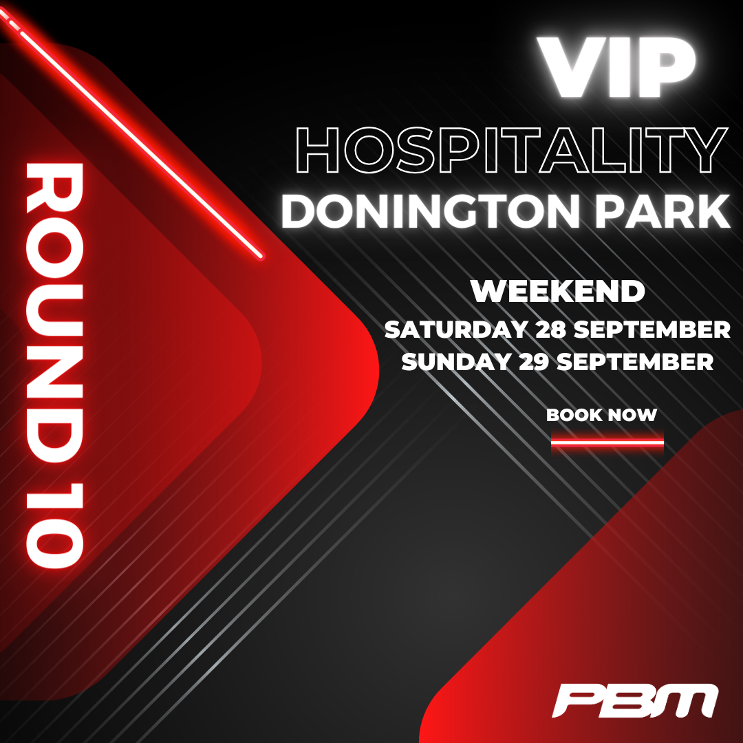 Donington Park- Round 10 – PBM VIP Experience